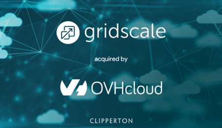 Gridscale is acquired by OVHcloud [EURONEXT:OVH] | Clipperton Finance