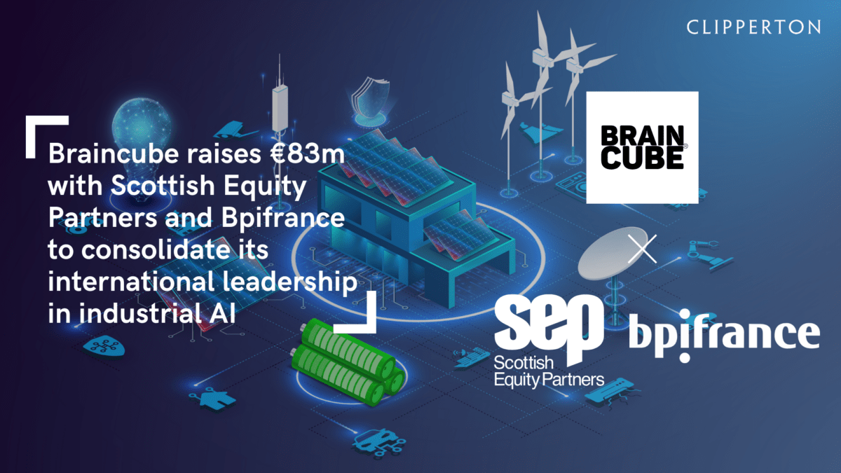 Braincube raises €83m with Scottish Equity Partners and Bpifrance to consolidate its ...
